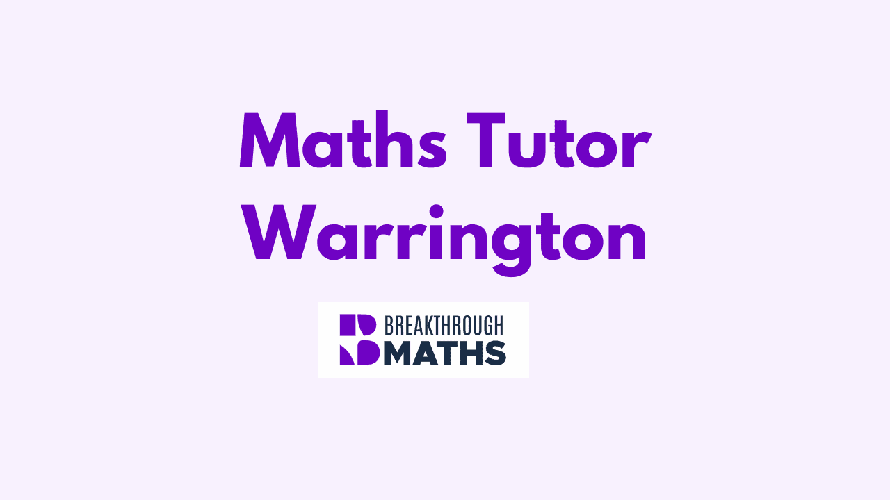 Gcse Maths Tutor Warrington
